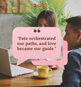 810+ Quotes About Fate Meeting Someone (2025) Love Guide
