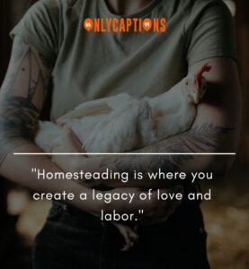 890+ Quotes About Homesteading (2025) Wisdom Revealed