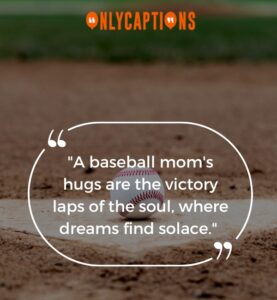 700+ Quotes About Mom Baseball (2026) Heartwarming Lines