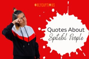 770+ Quotes About Spiteful People (2025) Secrets Revealed