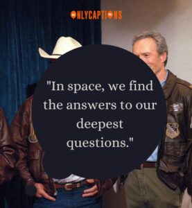 660+ Quotes From Space Cowboys (2025) Wisdom Beyond Earth
