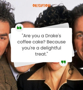 820+ Seinfeld Pick Up Lines (2026) The Costanza Guide to Romance