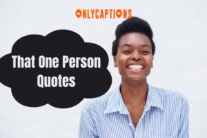 610+ That One-Person Quotes (2025) Transformative Thoughts