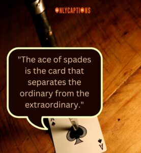 720+ Ace Of Spades Quotes (2025) Epic Lines Decoded