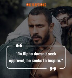 600+ Quotes From Alpha Male Quotes (2025) Top Tips for Confidence