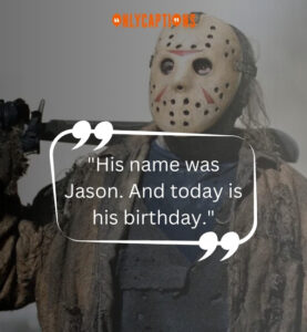 810+ Friday The 13th Movie Quotes (2025) Spooky and Iconic