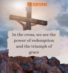 920+ Quotes Of The Cross (2026) Epic Sayings Inside