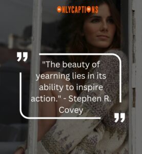 600+ Quotes On Yearning (2026) Unlock Your True Yearnings