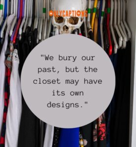 650+ Skeletons In The Closet Quotes (2025) Unbelievable Hidden Past