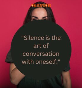 900+ The Silence Is Deafening Quotes (2025) Silent Screams