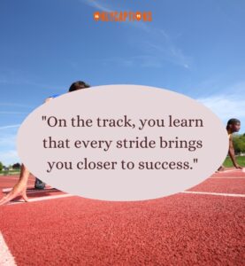 790+ Track Quotes to Pace Your Path to Victory in 2025