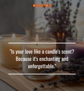 850+ Candle Pick Up Lines to Light Up Your Romance in 2025