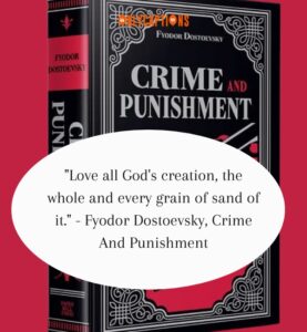 900+ Crime And Punishment Quotes (2025) Depths of Despair