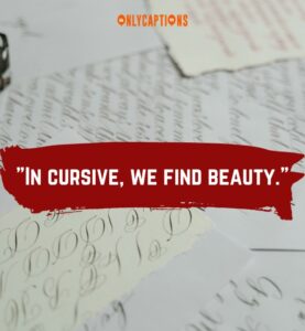 950+ Cursive Quotes (2025) Beautify Your Notes Instantly