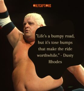 770+ Dusty Rhodes Quotes (2025) Inspiration For Champions