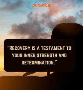 770+ Inspirational Quotes For Recovery (2025) Path to Healing