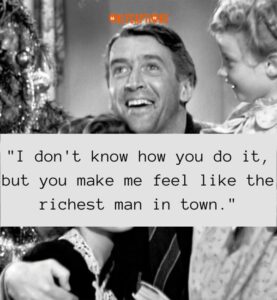 870+ It's A Wonderful Life Quotes (2026) Secrets to Happiness