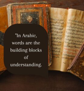 770+ Quotes About Arabic Language to Explore Rich Traditions in 2025