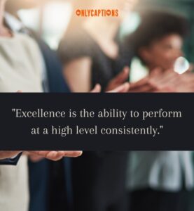 700+ Quotes About Excellence (2026) Empower Your Journey