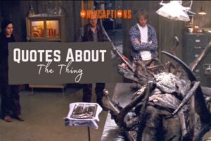 600+ Quotes About The Thing (2026) The Ultimate Guide