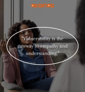 770+ Quotes About Vulnerability To Unlock Your True Self In 2025