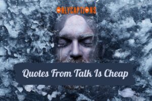 770+ Quotes From Talk Is Cheap (2026) Must-Read For Success