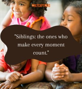 800+ Sibling Quotes (2025) Secrets of Unbreakable Ties