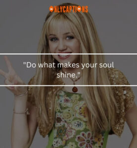 910+ Hannah Montana Quotes (2025) Wisdom Beyond Years
