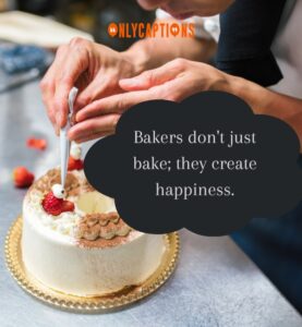 930+ Quotes About Bakers (2026) Dough-licious Insights
