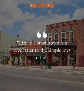 910+ Quotes On Small Towns (2026) Unravel Timeless Truths