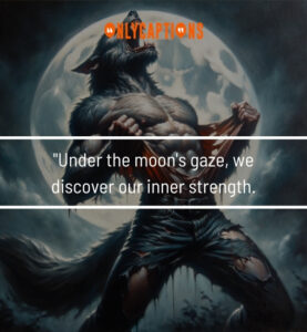 850+ Werewolf Quotes To Awaken Your Wild Side In 2025