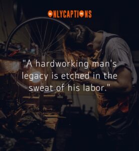 900+ Appreciate Hard Working Man Quotes (2026) Finest
