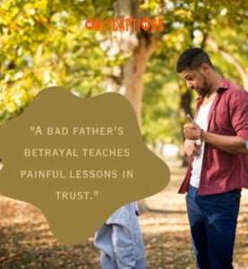 910+ Bad Father Quotes (2026) Secrets Exposed
