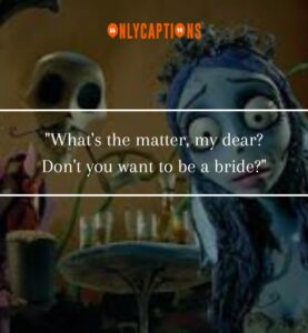 900+ Corpse Bride Quotes (2025) Spine-Tingling Love Lines