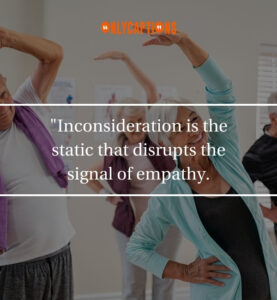 690+ Inconsiderate People Quotes (2025) Must-Read Zingers