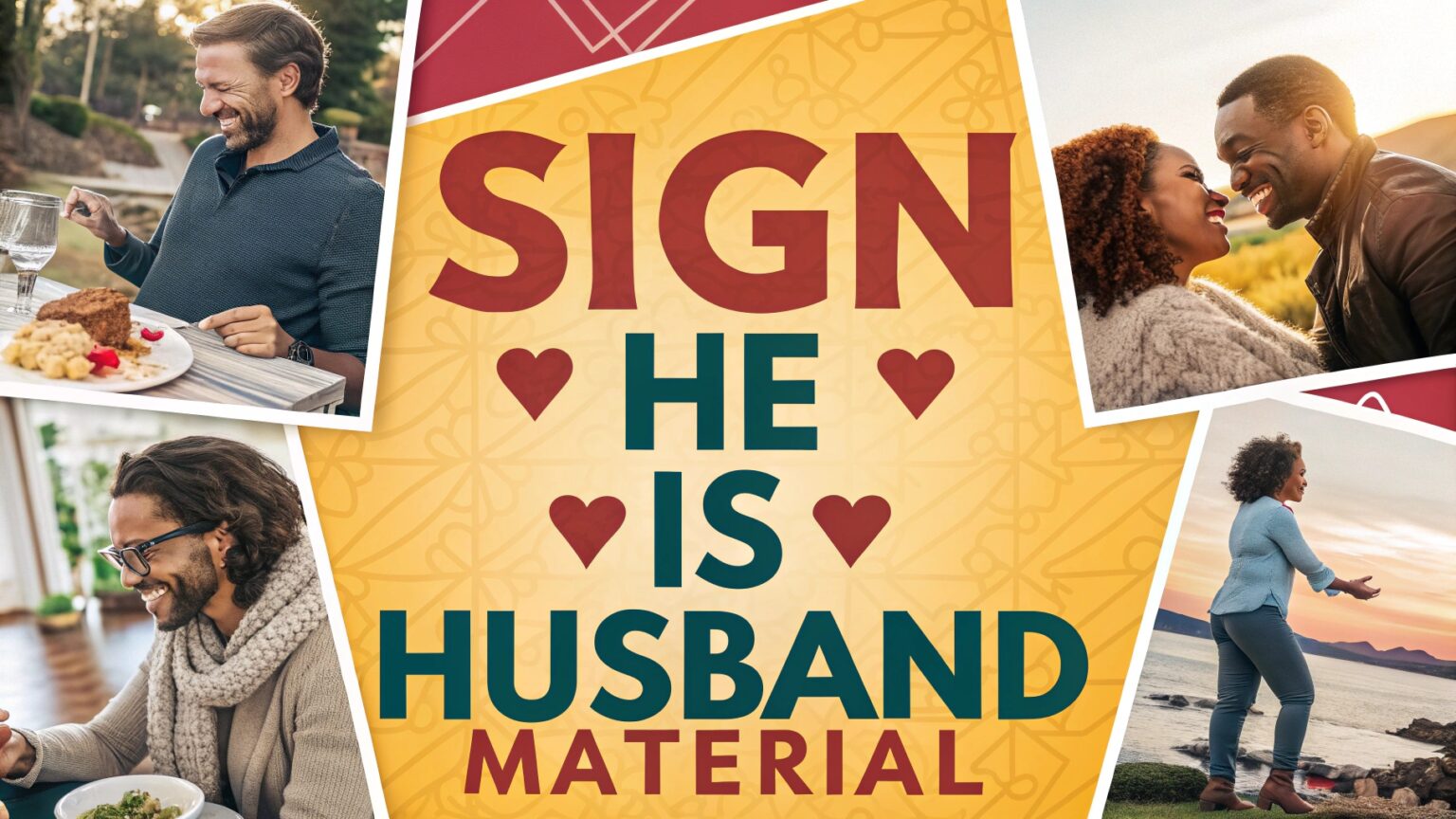 Sign He is Husband Material: The Ultimate 2026 Checklist