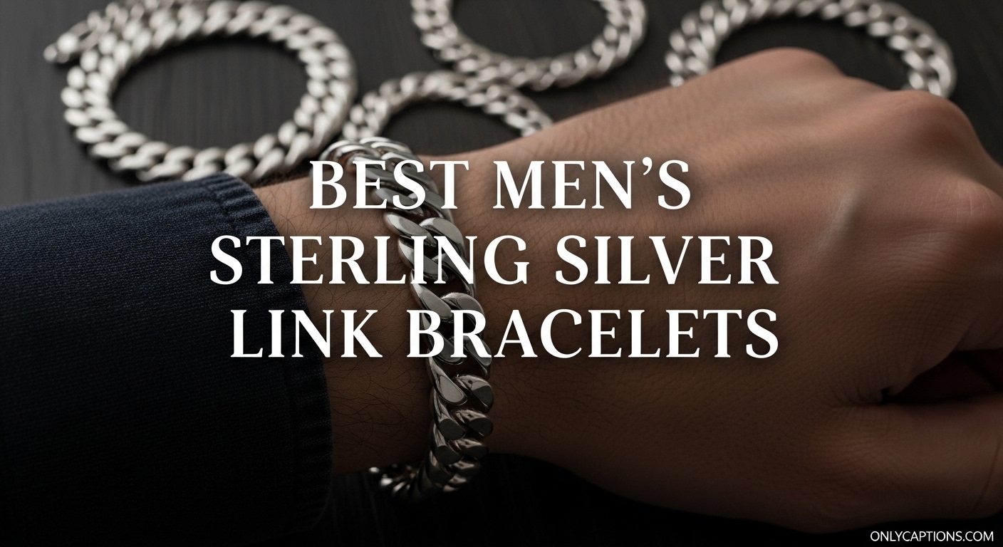 10 Best Men's Sterling Silver Link Bracelets (May 2026) Complete Guide