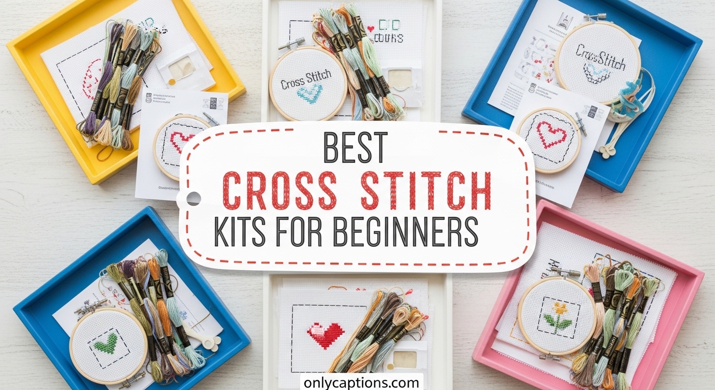 10 Best Cross Stitch Kits for Beginners (April 2026) Complete Guide