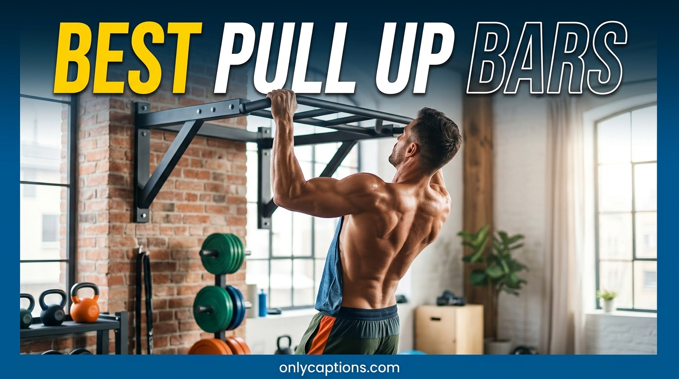 8 Best Pull Up Bars (June 2026) Expert Tested & Reviewed
